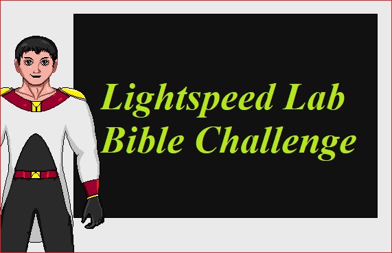 Lightspeed Lab Bible Challenge Farewell! – Inner Man Theatre